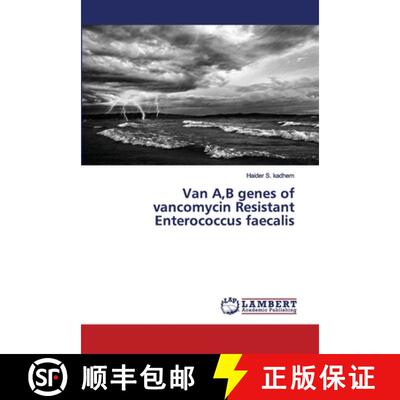 预订 Van A, B genes of vancomycin Resistant Enterococcus faecalis [9783659786372]