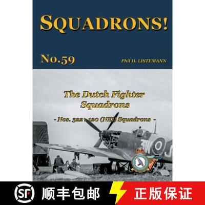 【3-4周达】The Dutch Fighter Squadrons: Nos 322 & 120 (NEI) Squadrons [9782494471009]
