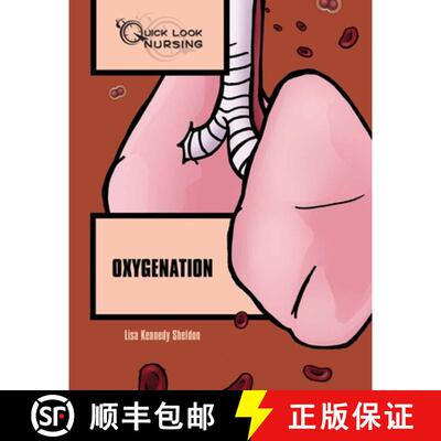 【3-4周达】Quick Look Nursing: Oxygenation – Oxygenation [9780763744755]