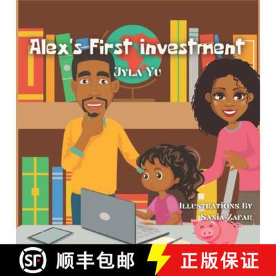 【3-4周达】Alex's First Investment: A Children's Book About Saving, Budgeting, & Investing [9781736323069]