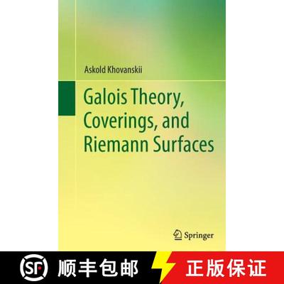【3-4周达】Galois Theory, Coverings, and Riemann Surfaces (Softcover reprint of the original 1st ed. ... [9783662519561]