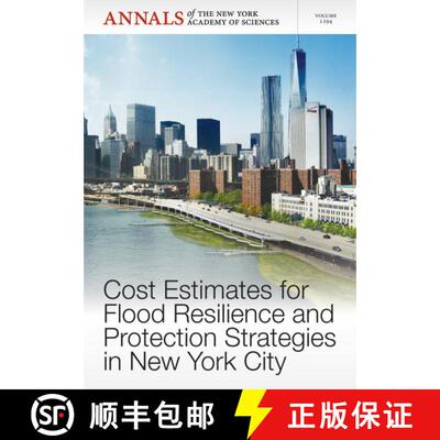 【3-4周达】Cost Estimates For Flood Resilience And  Protection Strategies In New York City [Wiley生命... [9781573319218]