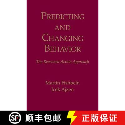 【3-4周达】Predicting and Changing Behavior : The Reasoned Action Approach [9780805859249]