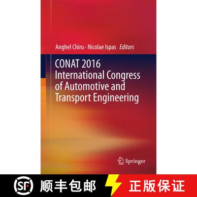 【3-4周达】CONAT 2016 International Congress of Automotive and Transport Engineering (1st ed. 2017) (... [9783319454467]