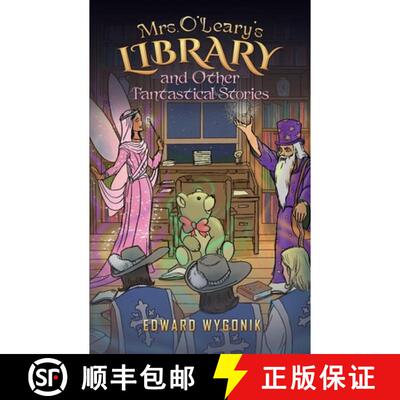【3-4周达】Mrs. O'Leary's Library and Other Fantastical Stories [9798895439272]