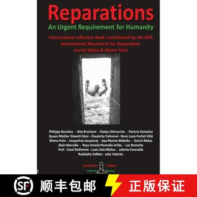 【3-4周达】REPARATIONS - An urgent requirement for Humanity: Collective international book [9782490931194]