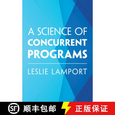 预订 精装 A Science of Concurrent Programs [9781009719858]