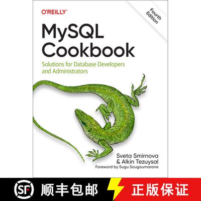 【3-4周达】MySQL Cookbook: Solutions for Database Developers and Administrators [9781492093169]