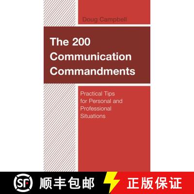【3-4周达】精装 The 200 Communication Commandments : Practical Tips for Personal and Professional Sit... [9781475860658]