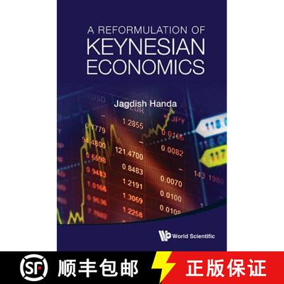 【3-4周达】精装 REFORMULATION OF KEYNESIAN ECONOMICS, A [9789814616096]