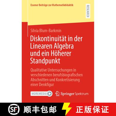 【3-4周达】Diskontinuitat in der Linearen Algebra und ein Hoeherer Standpunkt: Qualitative Untersuchu... [9783658371098]