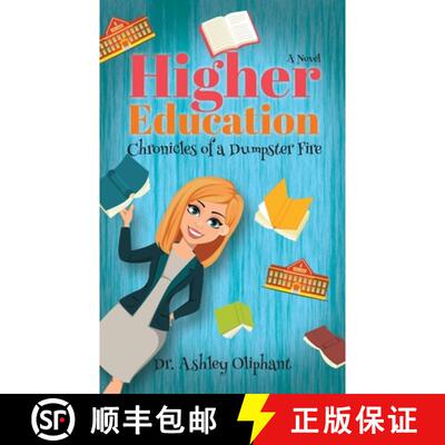 【3-4周达】Higher Education: Chronicles of a Dumpster Fire [9781957723471]
