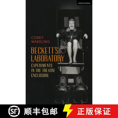 【3-4周达】精装 Beckett's Laboratory: Experiments in the Theatre Enclosure [9781350153127]