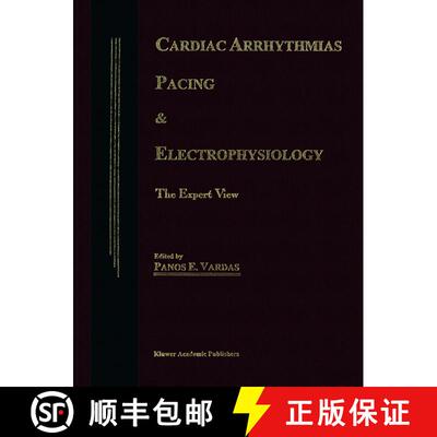 【3-4周达】Cardiac Arrhythmias, Pacing & Electrophysiology: The Expert View [9789401062107]