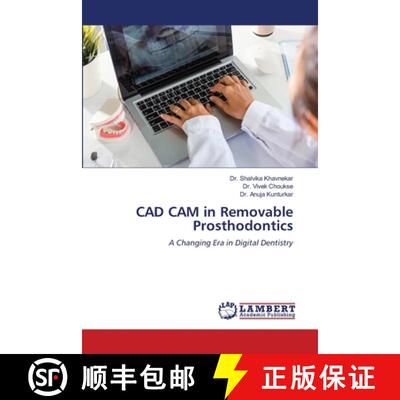 【3-4周达】CAD CAM in Removable Prosthodontics [9786208012762]