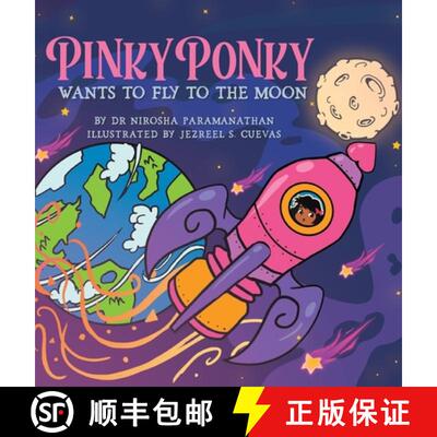 【3-4周达】精装 PINKY PONKY Wants to Fly to the Moon [9780648893592]