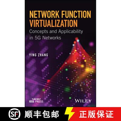 【3-4周达】精装 Network Function Virtualization: Concepts And Applicability In 5G Networks [Wiley电子... [9781119390602]