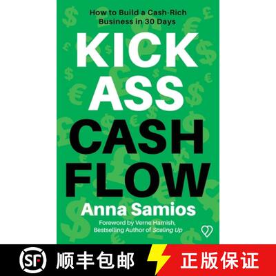 【3-4周达】Kickass Cashflow: How to build a cash-rich business in 30 days [9781764358415]