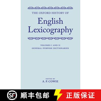 【3-4周达】精装 Oxford History of English Lexicography: Volume I: General-Purpose Dictionaries; Volum... [9780199285624]