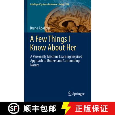 【3-4周达】A Few Things I Know About Her : A Personally Machine Learning Inspired Approach to Underst... [9783030943813]