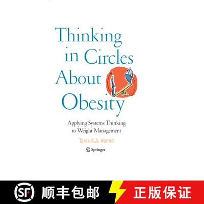 【3-4周达】Thinking in Circles About Obesity: Applying Systems Thinking to Weight Management [9780387094687]