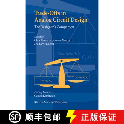 【3-4周达】Trade-Offs in Analog Circuit Design : The Designer's Companion [9781402070372]