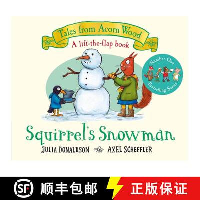 【3-4周达】Squirrel's Snowman: A Festive Lift-the-flap Story, The Perfect Christmas Gift for Toddlers [9781529034370]