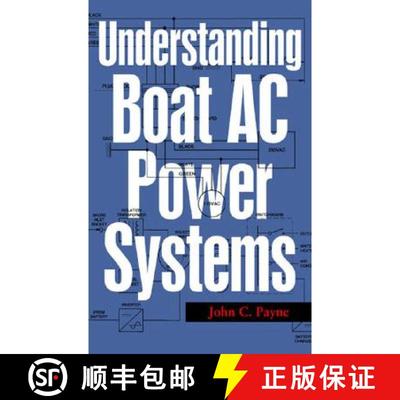 【3-4周达】Understanding Boat AC Power Systems: (generators, Inverters, Shore Power) [9781574092622]