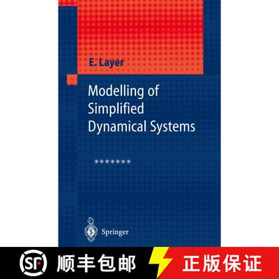 【3-4周达】Modelling of Simplified Dynamical Systems [9783540437628]
