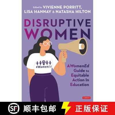 【3-4周达】Disruptive Women: A WomenEd Guide to Equitable Action in Education (1) [9781529673265]