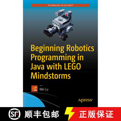 【3-4周达】Beginning Robotics Programming in Java with LEGO Mindstorms (1st ed.) [9781484220047]