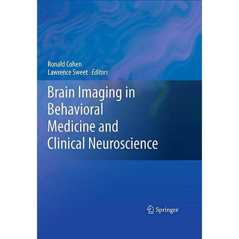 预订 Brain Imaging in Behavioral Medicine...[9781441963710]_虎窝淘