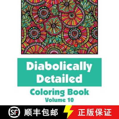 【3-4周达】Diabolically Detailed Coloring Book (Volume 10) [9780692316689]