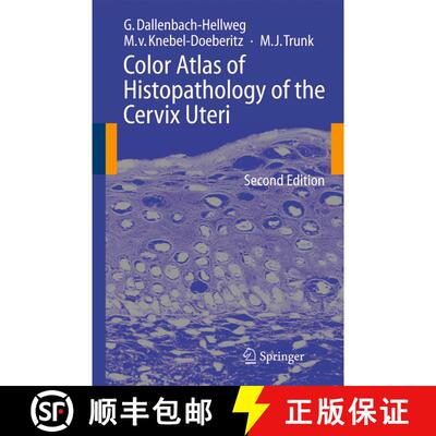 【3-4周达】Color Atlas of Histopathology of the Cervix Uteri (Second Edition 2006) [9783642064333]