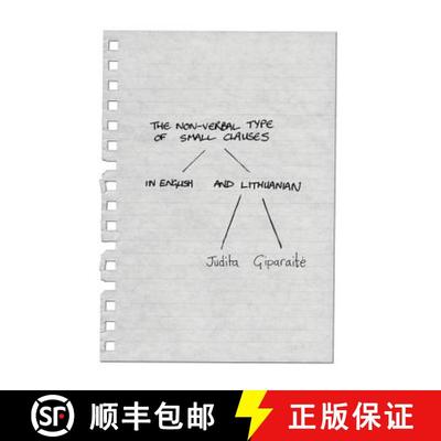 预订 The Non-Verbal Type of Small Clauses in English and Lithuanian [9781443817233]