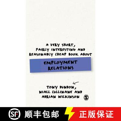 【3-4周达】A Very Short, Fairly Interesting and Reasonably Cheap Book about Employment Relations [9781446294116]