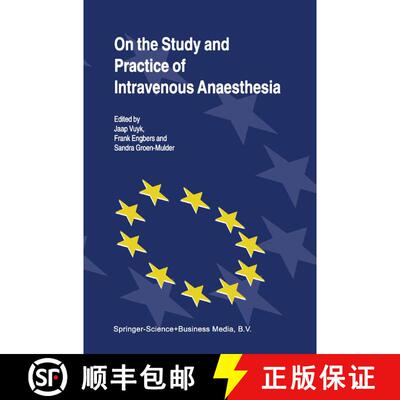 【3-4周达】On the Study and Practice of Intravenous Anaesthesia [9789048153664]