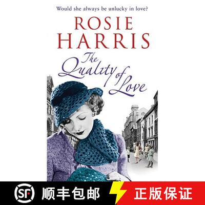 【3-4周达】The Quality of Love : an engrossing saga following one womans lessons in love set in Car... [9780099527381]