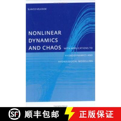 【3-4周达】Nonlinear Dynamics and Chaos with Applications to Hydrodynamics and Hydrological Modelling [9789058096913]