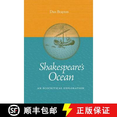 预订 Shakespeare`s Ocean – An Ecocritical Exploration [9780813941240]