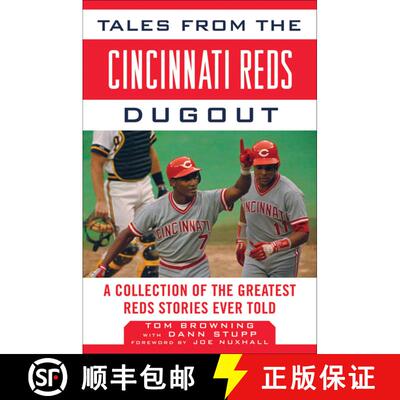 【3-4周达】精装 Tales from the Cincinnati Reds Dugout: A Collection of the Greatest Reds Stories Ever... [9781613210833]