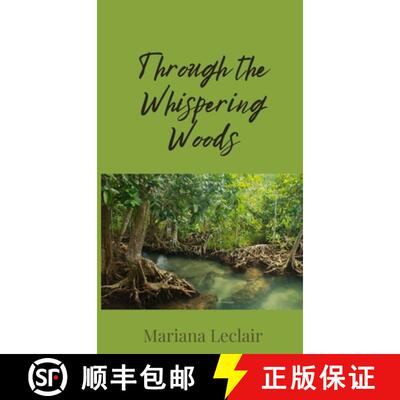 【3-4周达】Through the Whispering Woods [9781805673415]