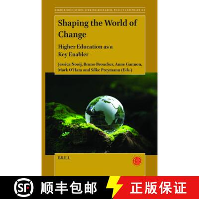 预订 精装 Shaping the World of Change: Higher Education as a Key Enabler [9789004705760]