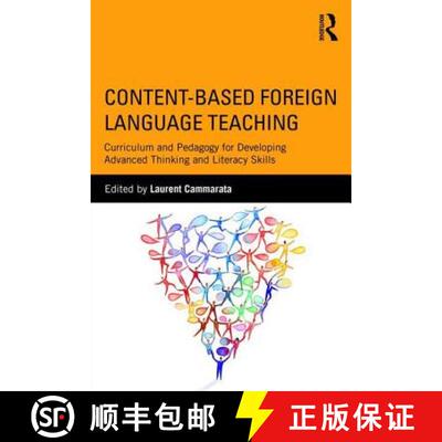 【3-4周达】Content-Based Foreign Language Teaching : Curriculum and Pedagogy for Developing Advanced ... [9780415880169]