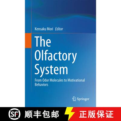 【3-4周达】精装 The Olfactory System: From Odor Molecules to Motivational Behaviors [9784431543756]