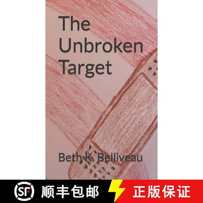 【3-4周达】The Unbroken Target [9781737394525]