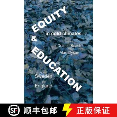 【3-4周达】Equity And Education In Cold Climates In Sweden And England [9781872767246]