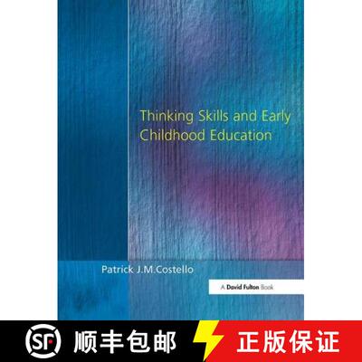 【3-4周达】精装 Thinking Skills and Early Childhood Education [9781138420380]