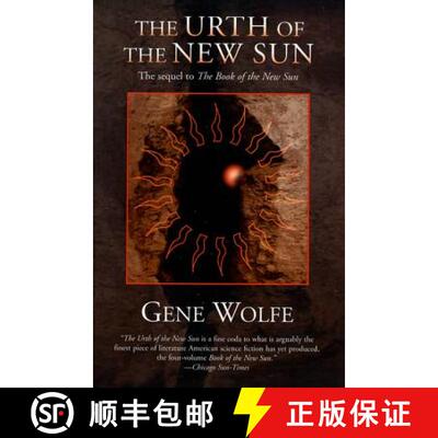【3-4周达】The Urth of the New Sun: The Sequel to 'The Book of the New Sun' [9780312863944]