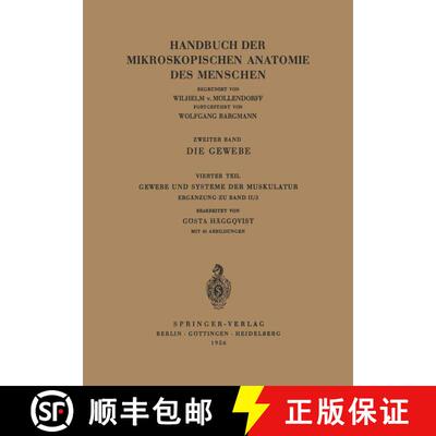 【3-4周达】Die Gewebe : Gewebe Und Systeme Der Muskulatur [9783540020318]